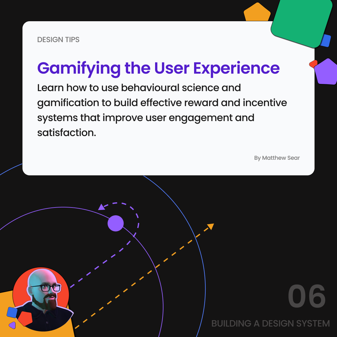 Gamifying the User Experience